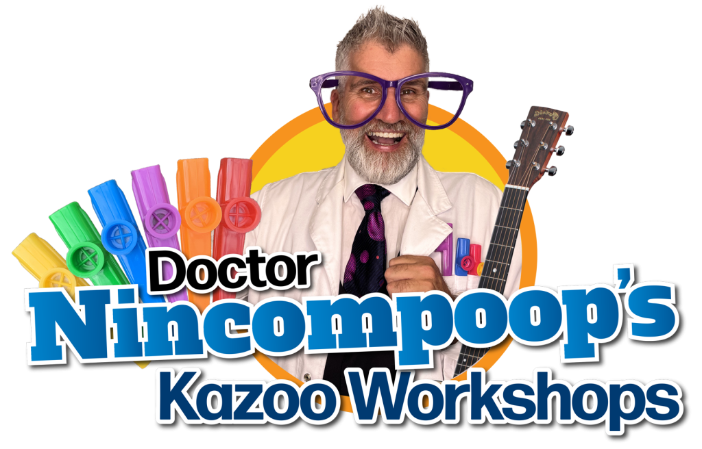 The Dr Nincompoop Show – Children's Musical Theatre & Kazoo Workshops